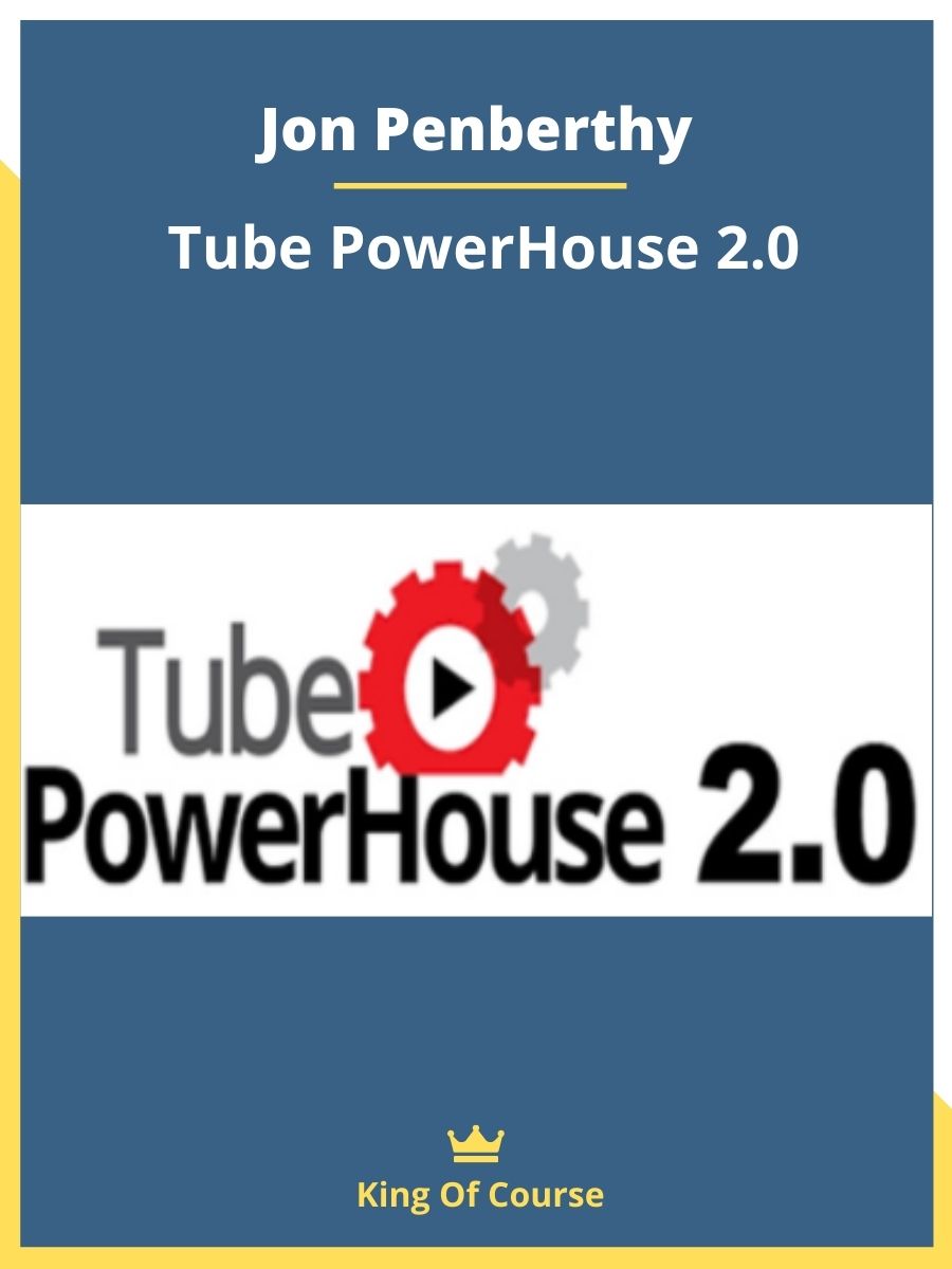 Jon Penberthy – Tube PowerHouse 2.0 | LOADCOURSE - Best Discount ...
