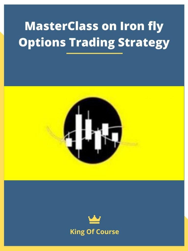 MasterClass on Iron fly Options Trading Strategy | LOADCOURSE - Best ...