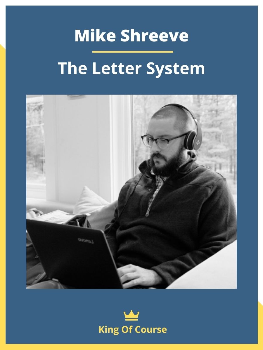 Mike Shreeve – The Letter System | LOADCOURSE - Best Discount Trading ...