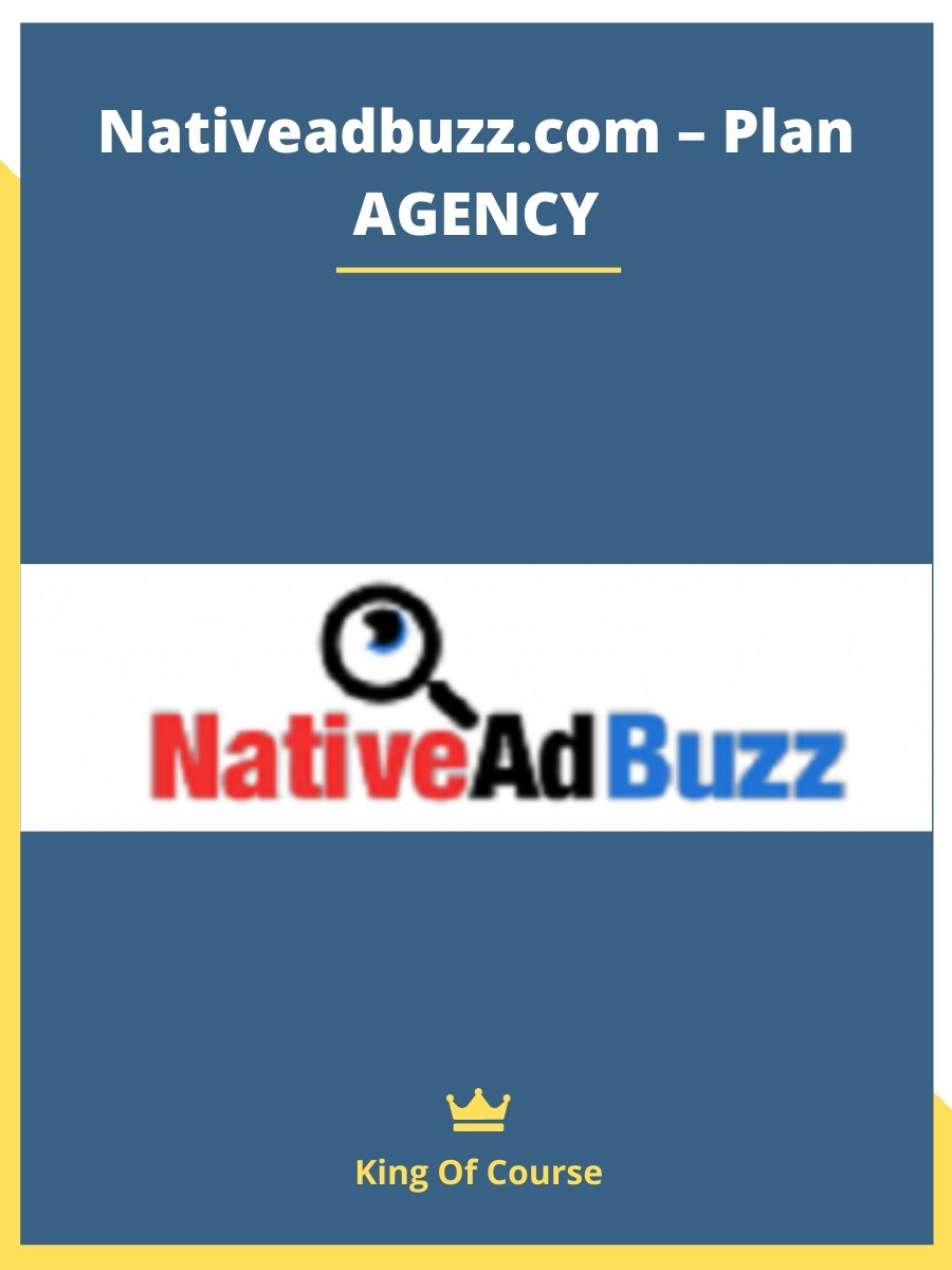 Nativeadbuzz.com – Plan AGENCY | LOADCOURSE - Best Discount Trading ...