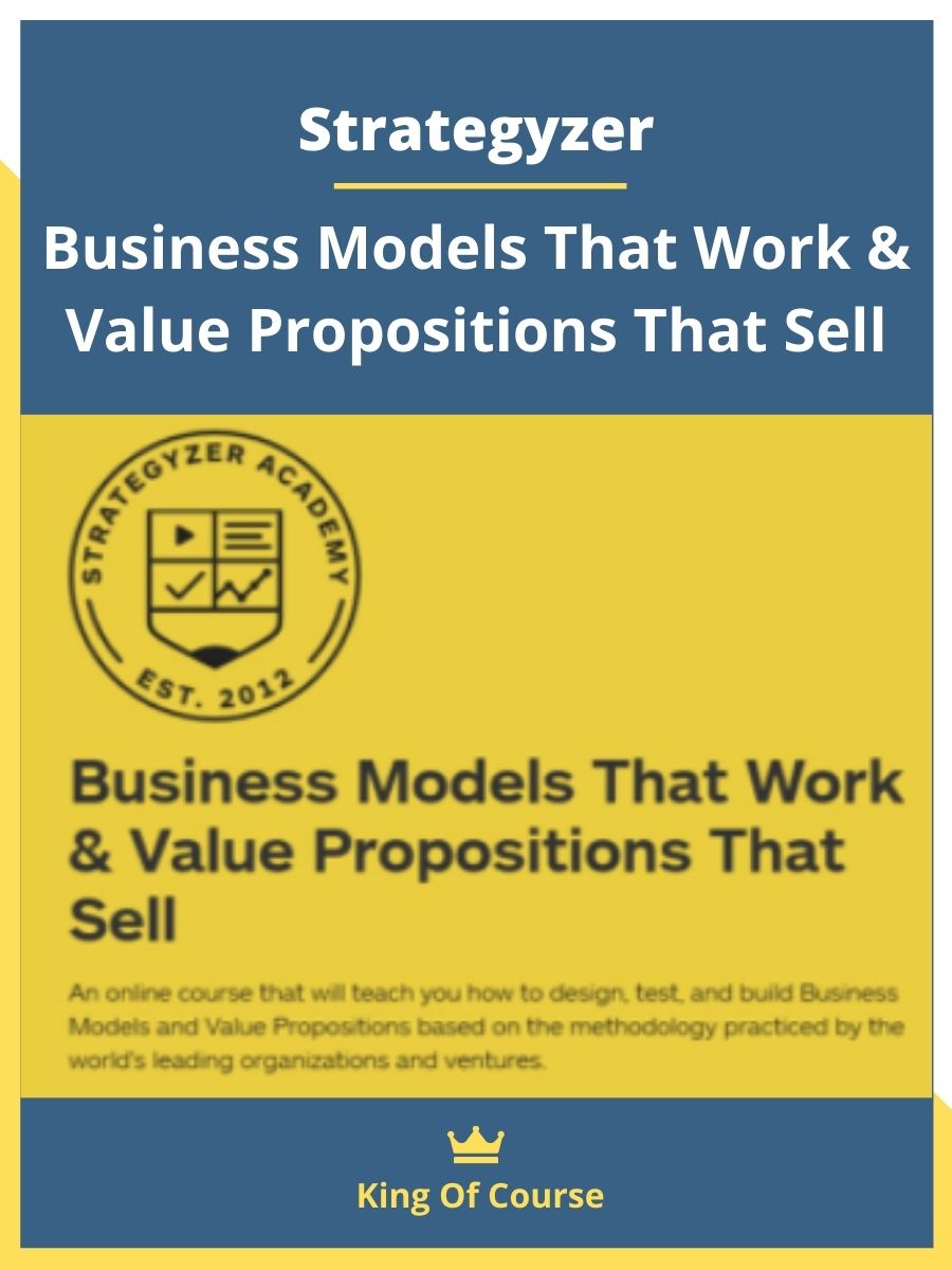 Strategyzer – Business Models That Work & Value Propositions That Sell ...