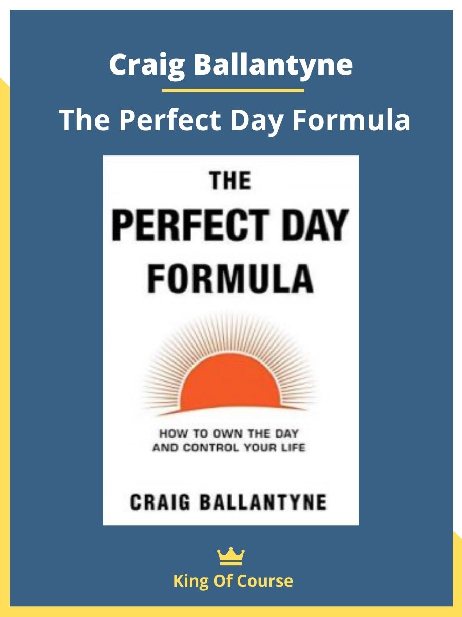 Craig Ballantyne – The Perfect Day Formula | LOADCOURSE - Best Discount ...
