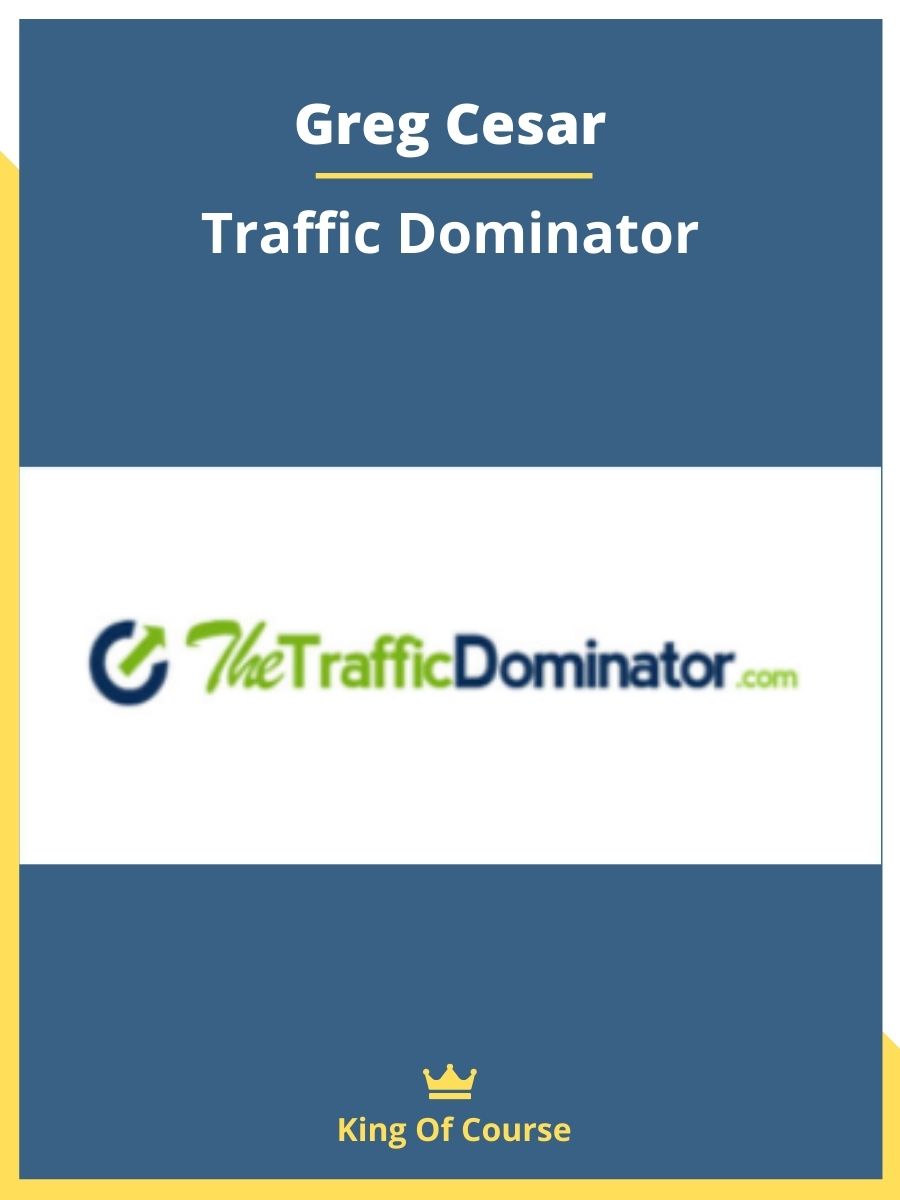Greg Cesar – Traffic Dominator | LOADCOURSE - Best Discount Trading ...