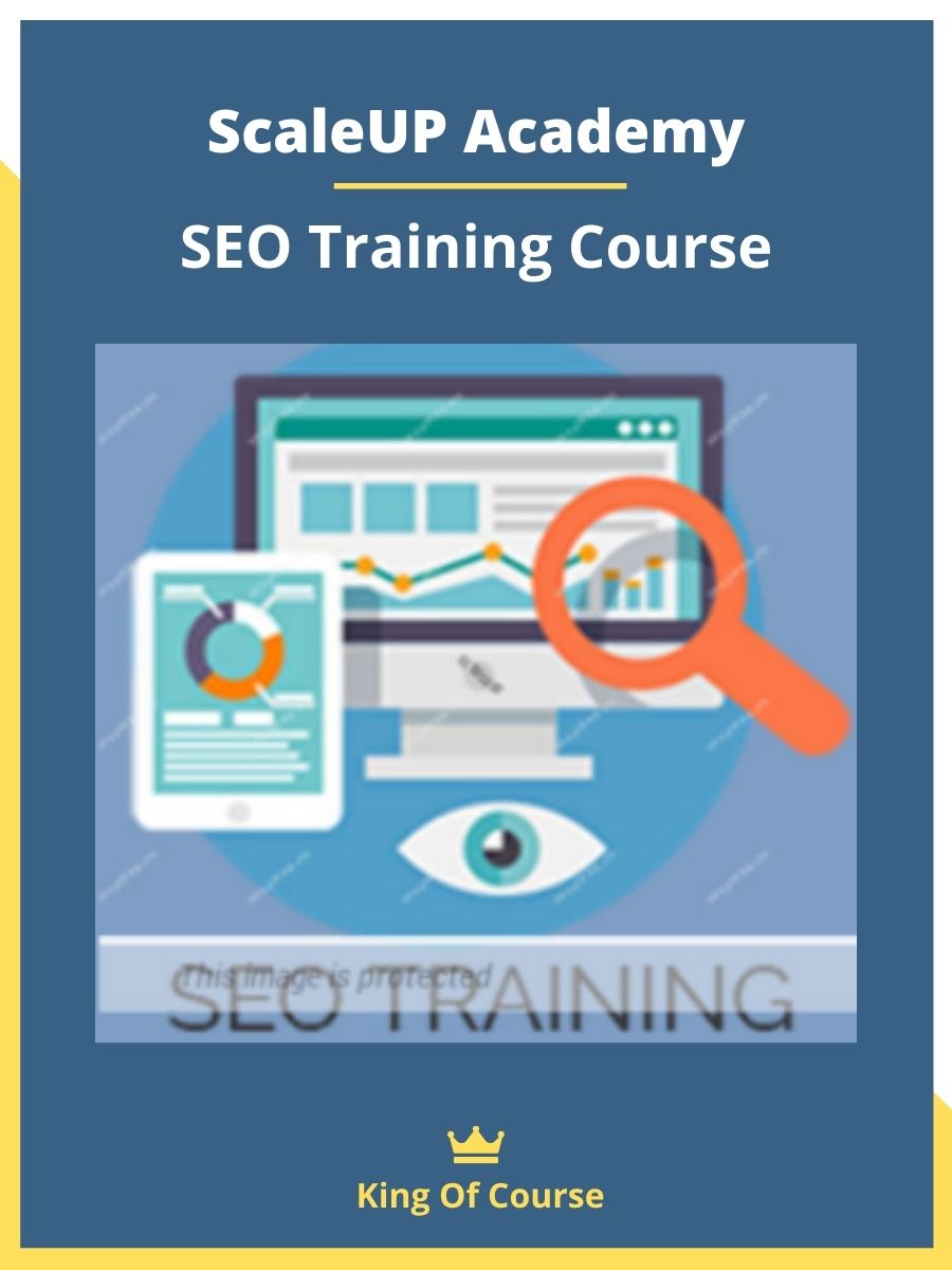 ScaleUP Academy – SEO Training Course | LOADCOURSE - Best Discount ...