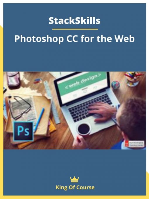 StackSkills – Photoshop CC for the Web | LOADCOURSE - Best Discount ...