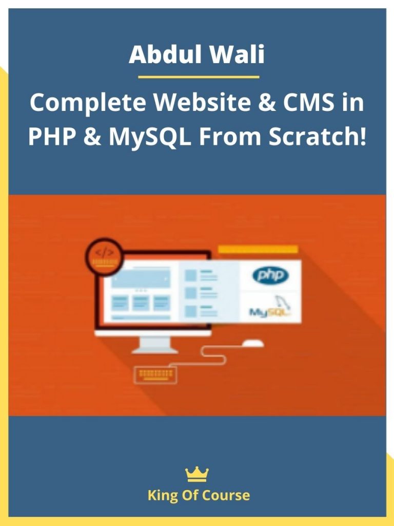Abdul Wali – Complete Website & CMS in PHP & MySQL From Scratch! | LOADCOURSE - Best Discount ...