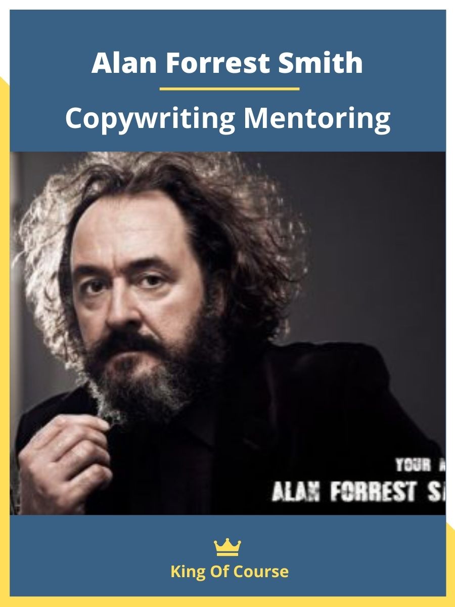 Alan Forrest Smith – Copywriting Mentoring | LOADCOURSE - Best Discount ...