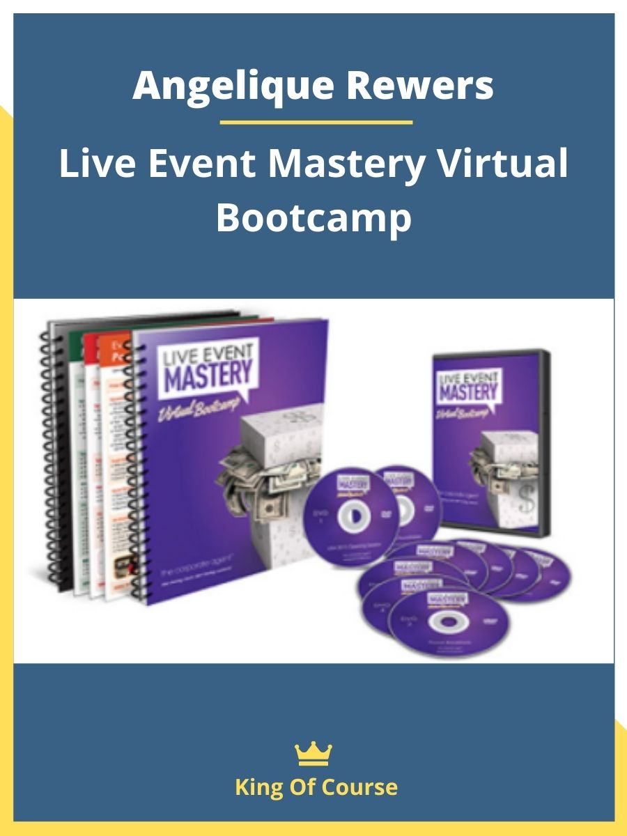 Angelique Rewers – Live Event Mastery Virtual Bootcamp | LOADCOURSE ...