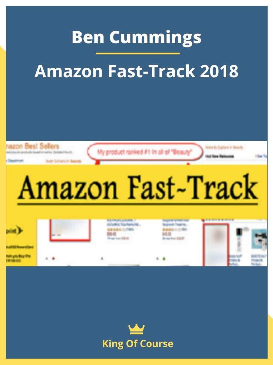Ben Cummings – Amazon Fast-Track 2018 | LOADCOURSE - Best Discount ...