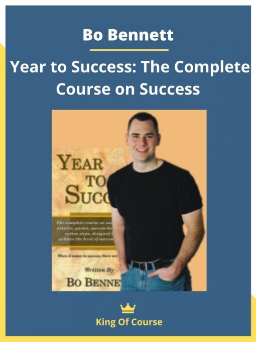Bo Bennett – Year to Success: The Complete Course on Success ...