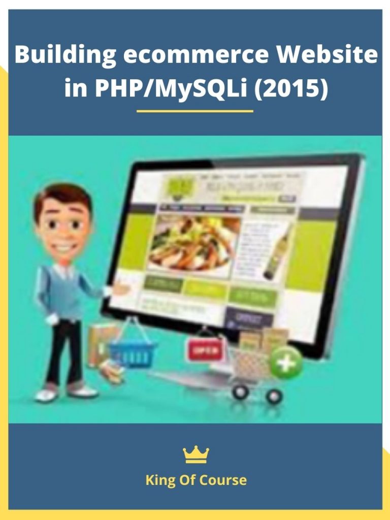 Building ecommerce Website in PHP/MySQLi (2015) | LOADCOURSE - Best Discount Trading & Marketing ...