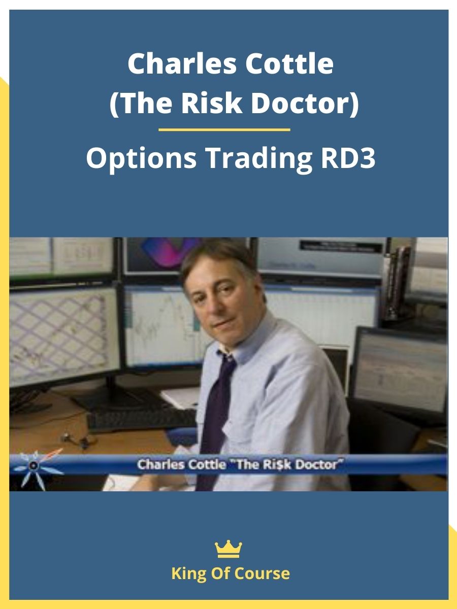 Charles Cottle (The Risk Doctor) – Options Trading RD3 | LOADCOURSE ...