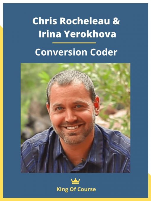 Chris Rocheleau & Irina Yerokhova – Conversion Coder | LOADCOURSE ...