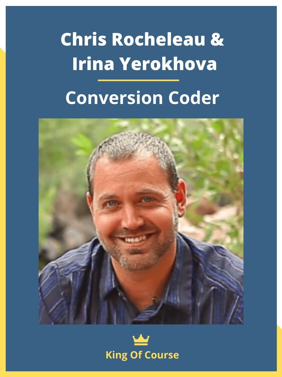 Chris Rocheleau & Irina Yerokhova – Conversion Coder | LOADCOURSE ...
