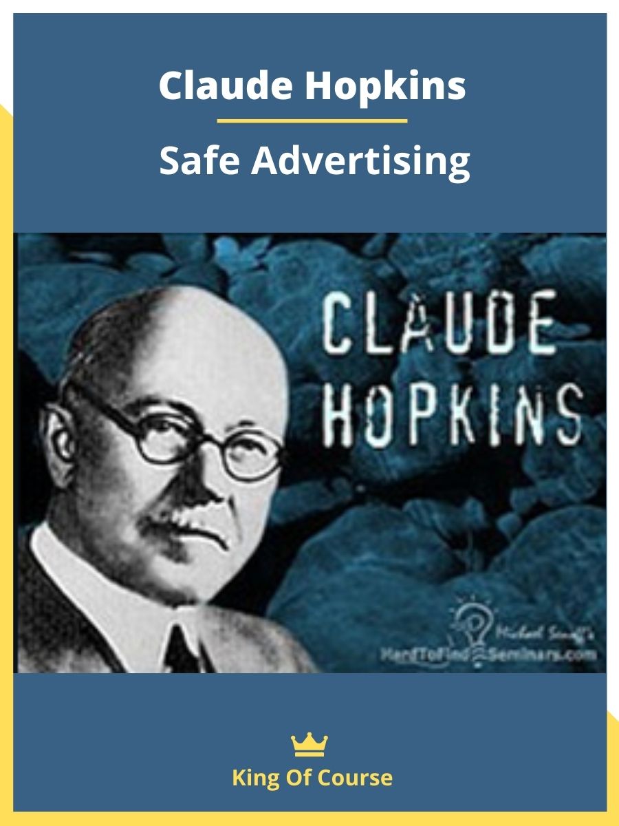 Claude Hopkins – Safe Advertising | LOADCOURSE - Best Discount Trading ...