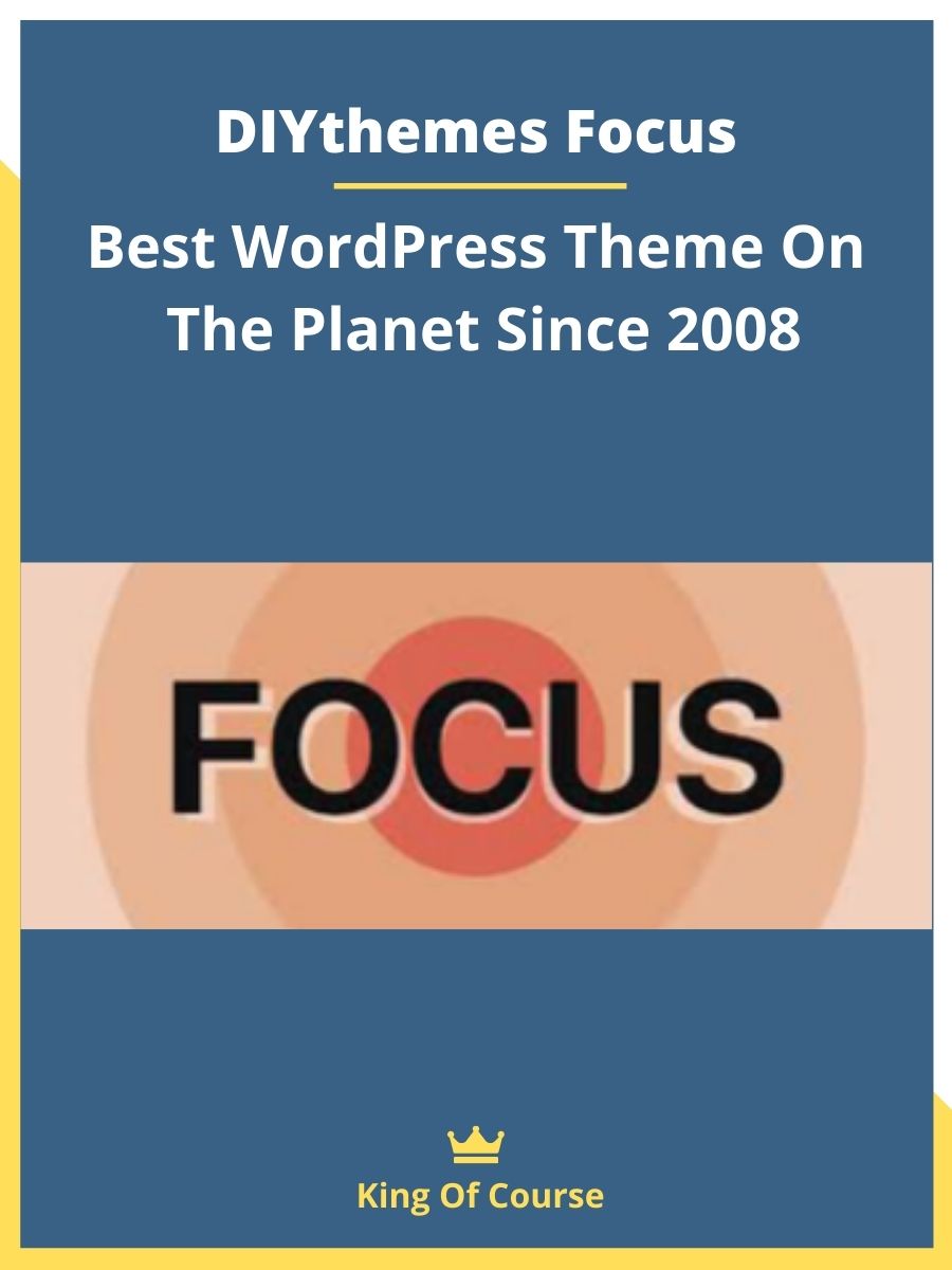 DIYthemes Focus — Best WordPress Theme On The Planet Since 2008 ...
