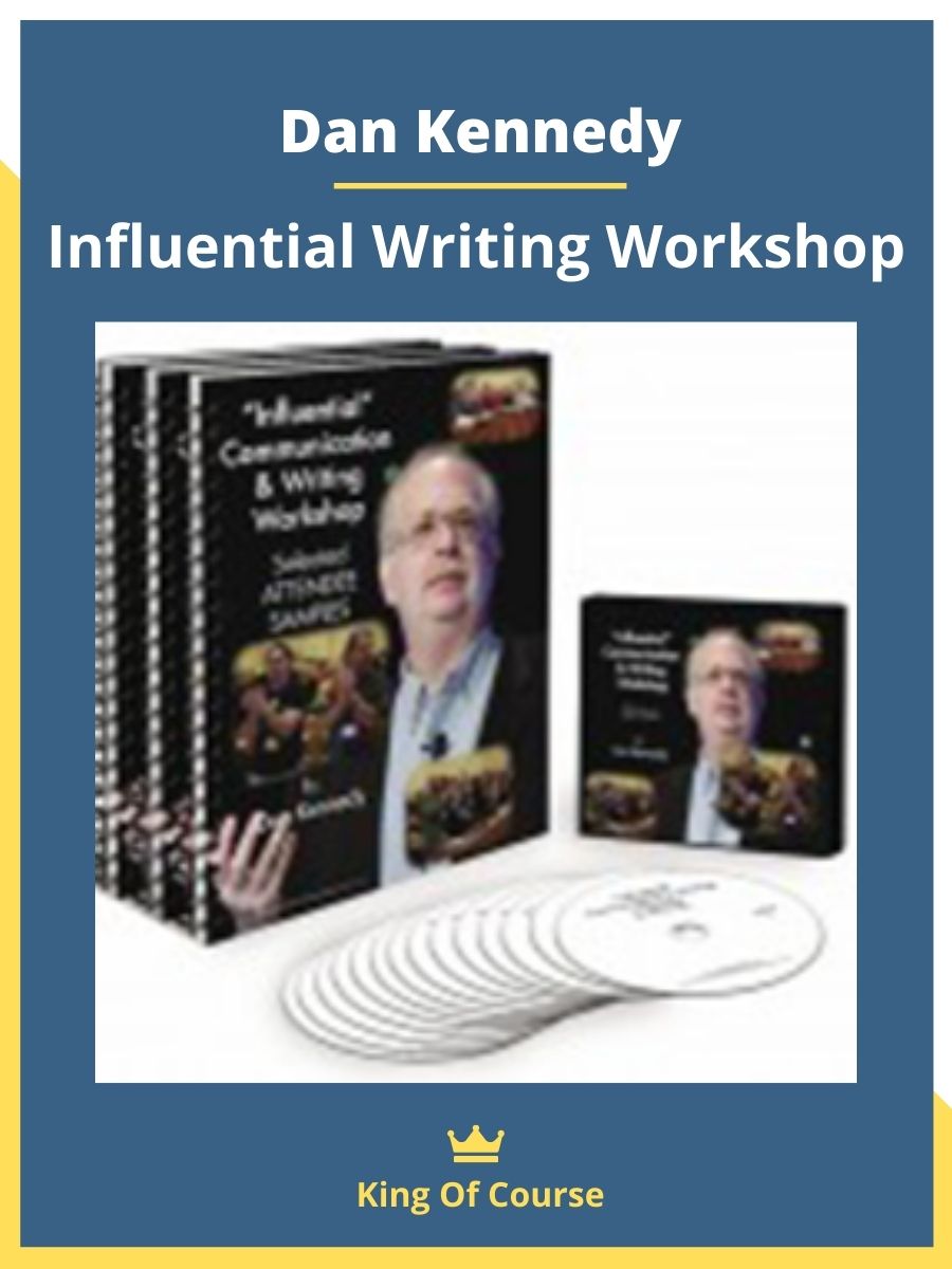 Dan Kennedy – Influential Writing Workshop | LOADCOURSE - Best Discount ...