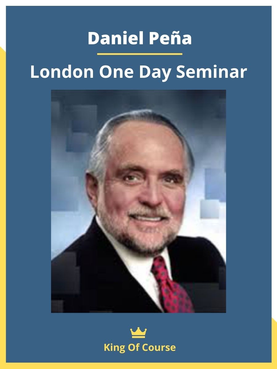 Daniel Peña – London One Day Seminar | LOADCOURSE - Best Discount ...