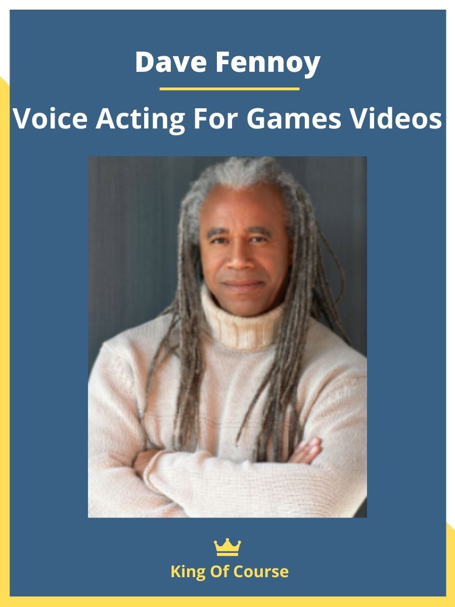 Dave Fennoy – Voice Acting For Games Videos | LOADCOURSE - Best ...
