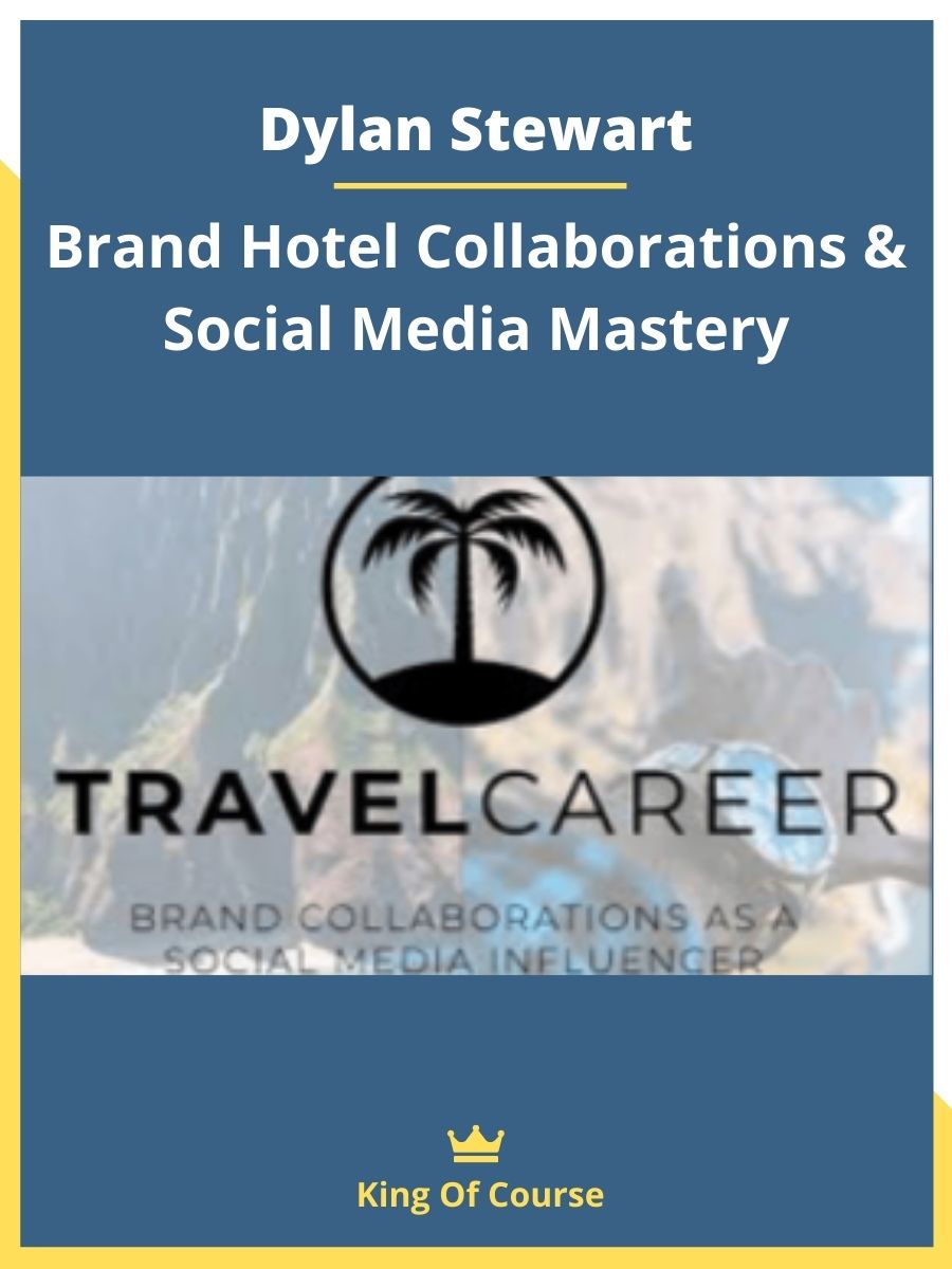 Dylan Stewart – Brand Hotel Collaborations & Social Media Mastery ...