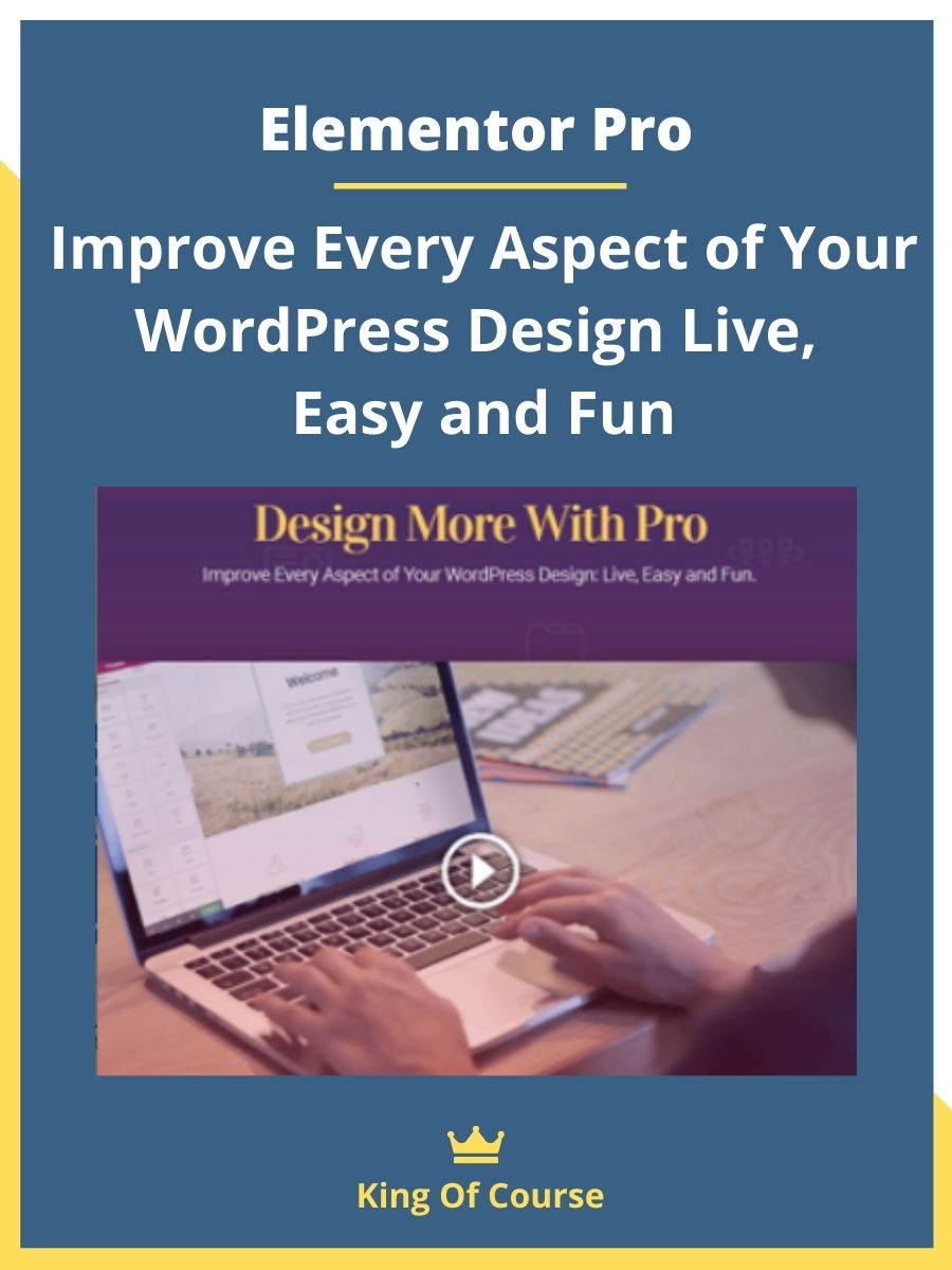 Elementor Pro – Improve Every Aspect of Your WordPress Design Live ...
