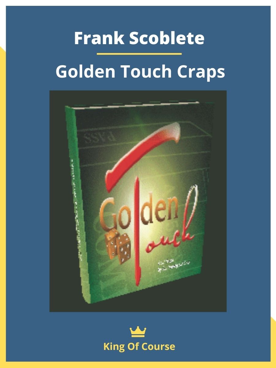 Frank Scoblete – Golden Touch Craps | LOADCOURSE - Best Discount ...