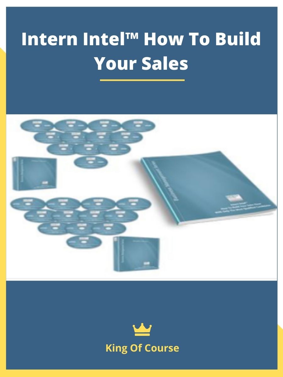 Intern Intel™ How To Build Your Sales | LOADCOURSE - Best Discount ...