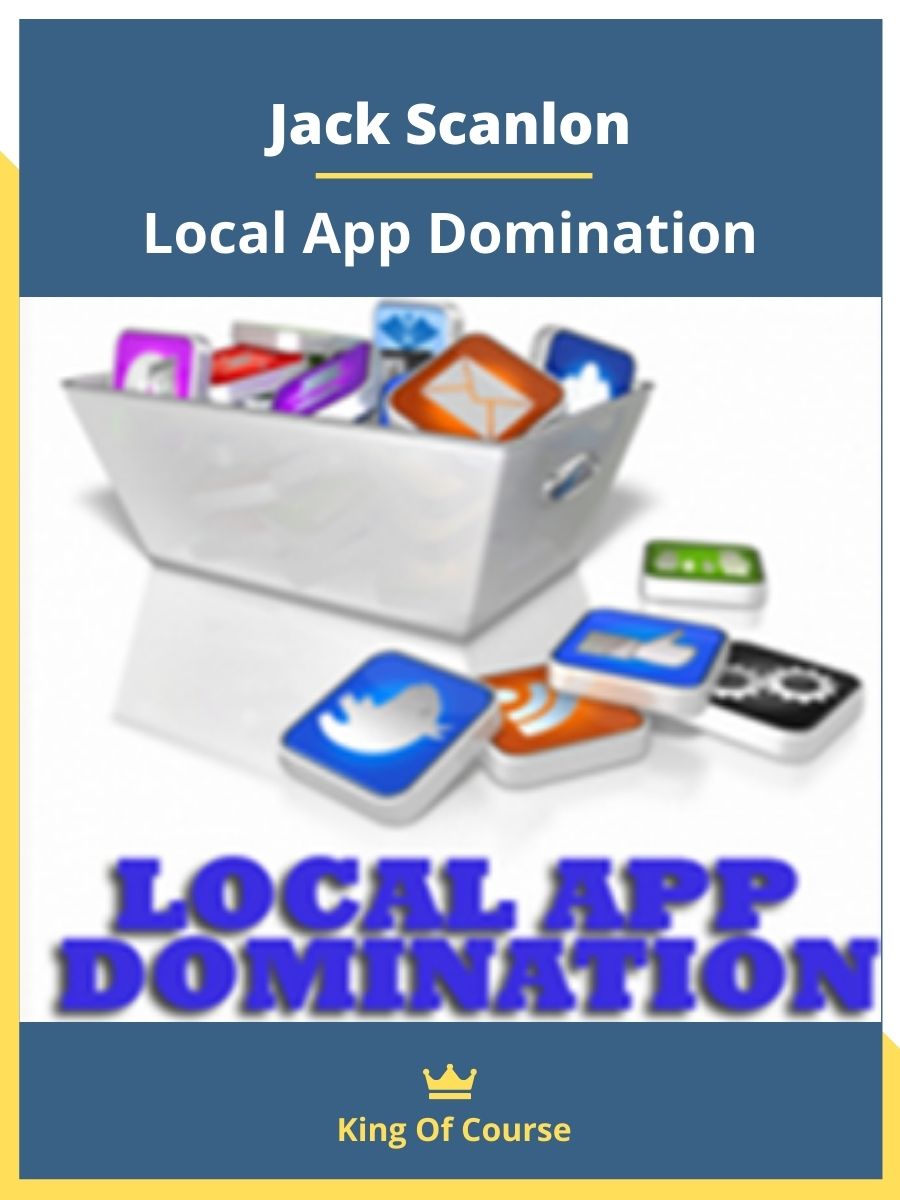 Jack Scanlon – Local App Domination | LOADCOURSE - Best Discount ...