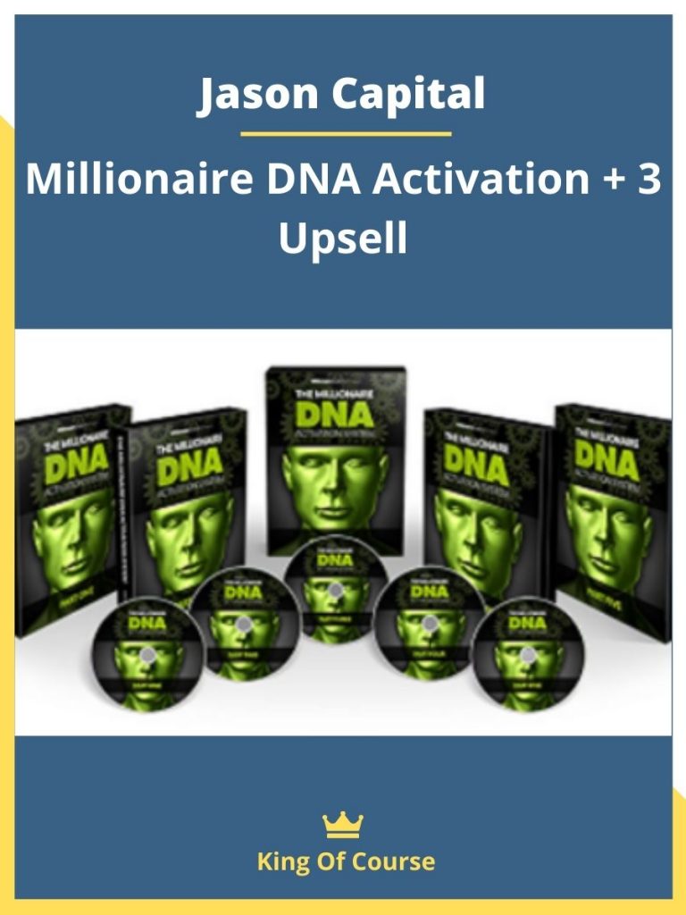 Jason Capital – Millionaire DNA Activation + 3 Upsell | LOADCOURSE - Best Discount Trading ...