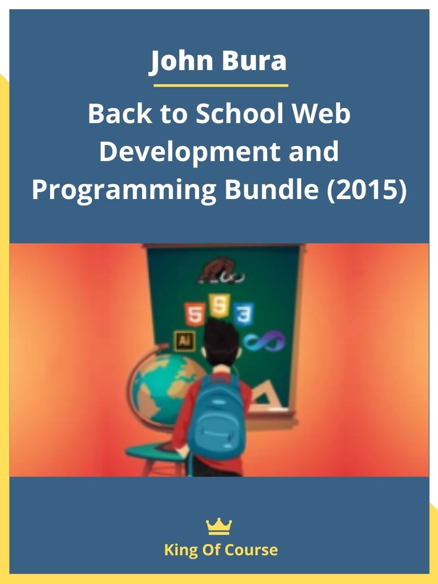 John Bura – Back to School Web Development and Programming Bundle (2015 ...