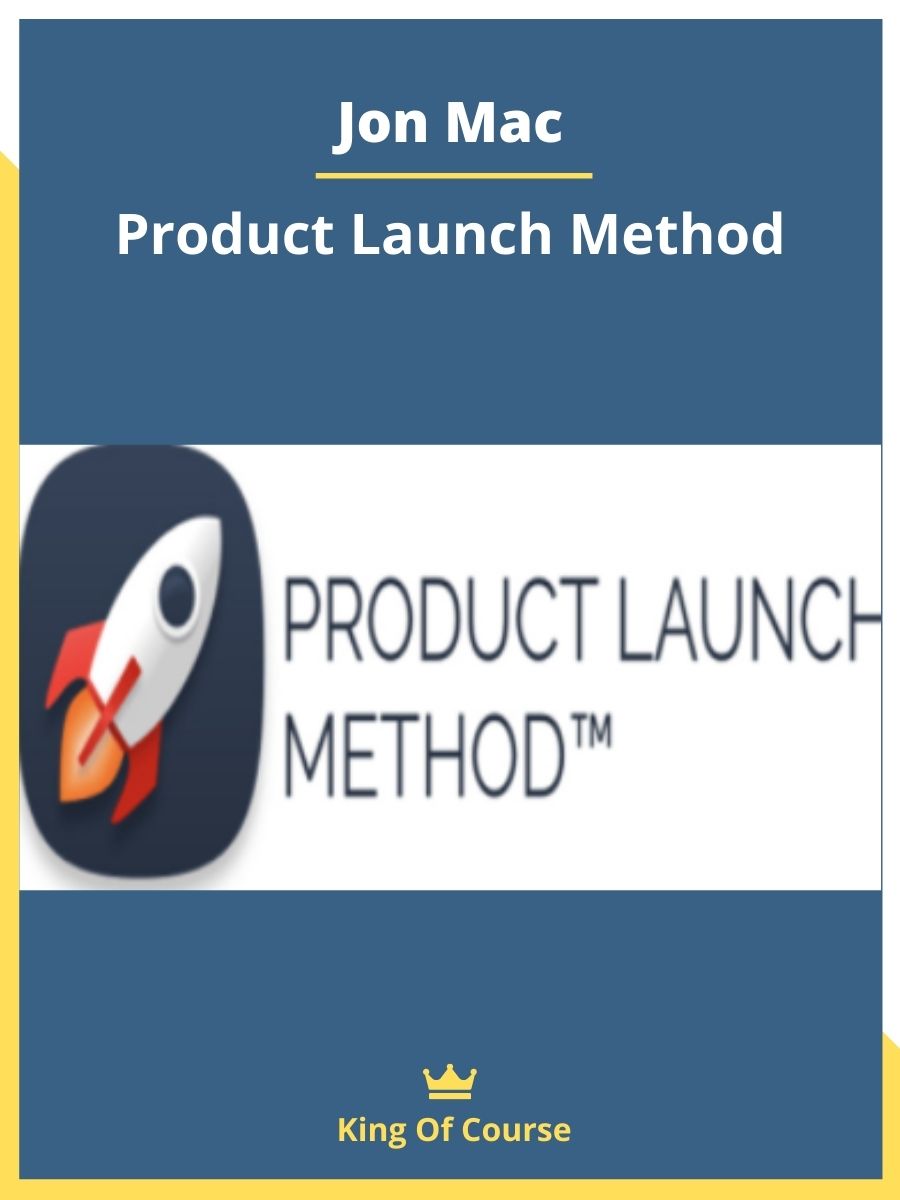 Jon Mac – Product Launch Method | LOADCOURSE - Best Discount Trading ...