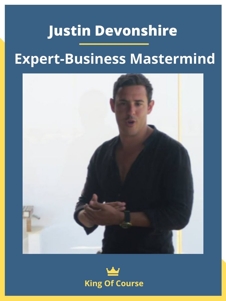 Justin Devonshire – Expert-Business Mastermind | LOADCOURSE - Best ...