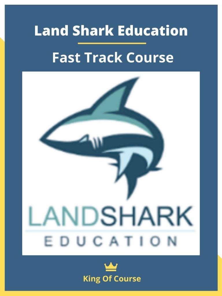 Land Shark Education – Fast Track Course | LOADCOURSE - Best Discount Trading & Marketing Courses