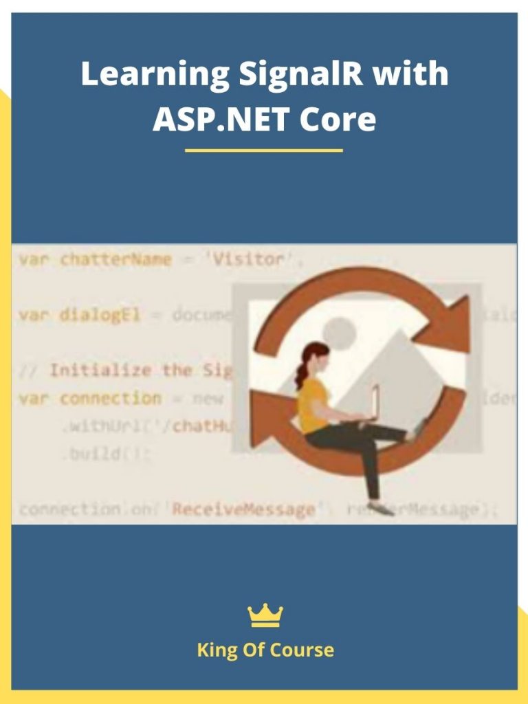 Learning SignalR with ASP.NET Core | LOADCOURSE - Best Discount Trading & Marketing Courses