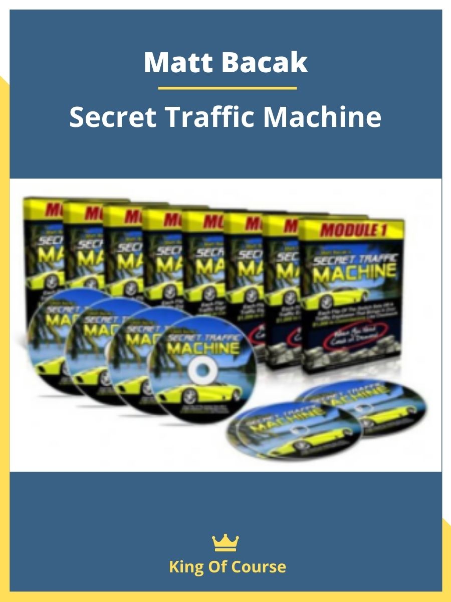 Matt Bacak – Secret Traffic Machine | LOADCOURSE - Best Discount ...