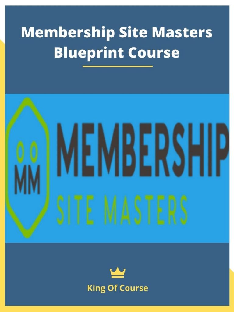 Membership Site Masters Blueprint Course | LOADCOURSE - Best Discount ...