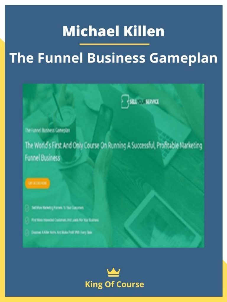 Michael Killen – The Funnel Business Gameplan | LOADCOURSE - Best ...