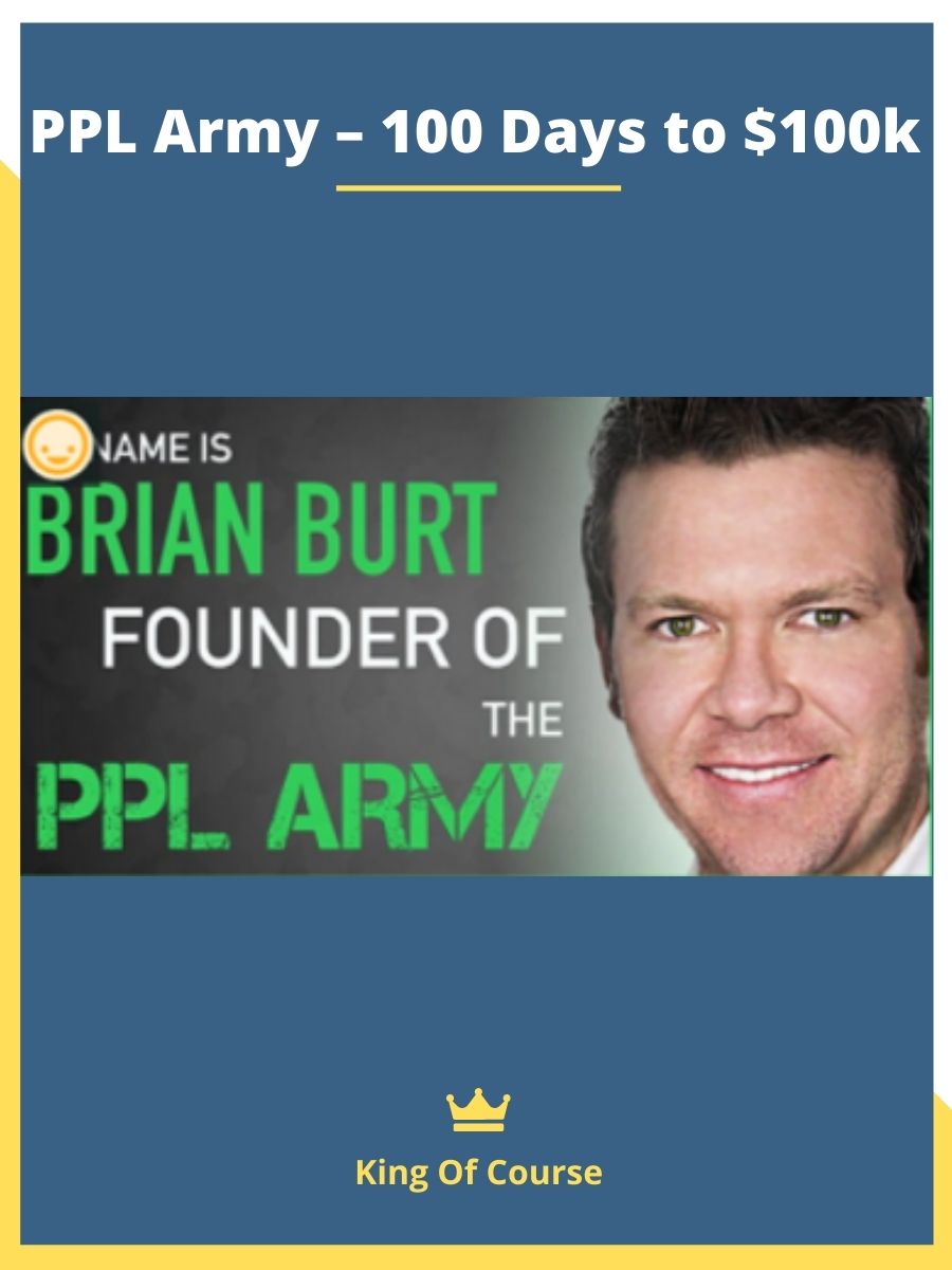 PPL Army – 100 Days to $100k | LOADCOURSE - Best Discount Trading ...