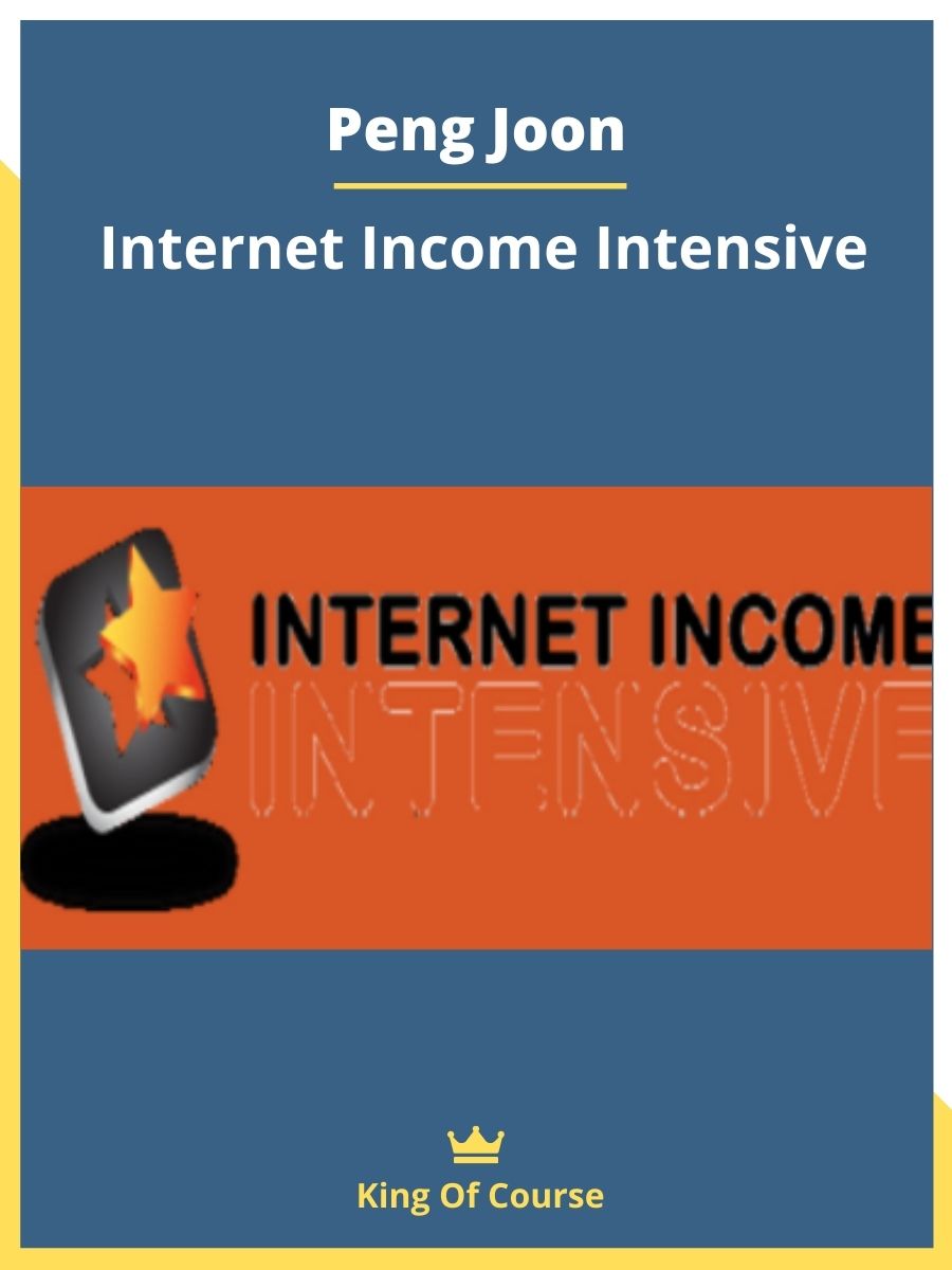 Peng Joon – Internet Income Intensive | LOADCOURSE - Best Discount ...