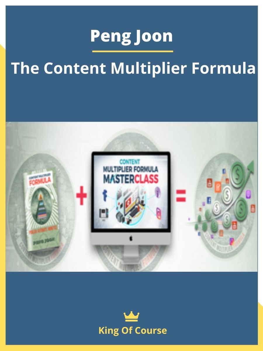 Peng Joon – The Content Multiplier Formula | LOADCOURSE - Best Discount ...