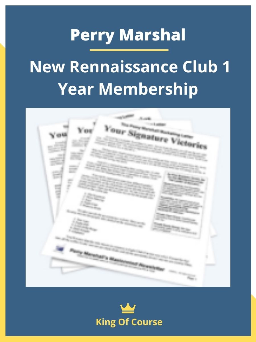 Perry Marshal – New Rennaissance Club 1 Year Membership | LOADCOURSE ...