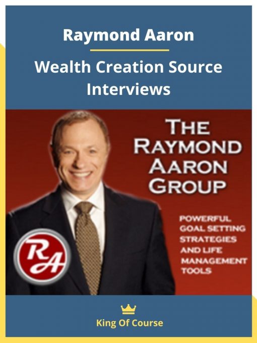 Raymond Aaron – Wealth Creation Source Interviews | LOADCOURSE - Best ...