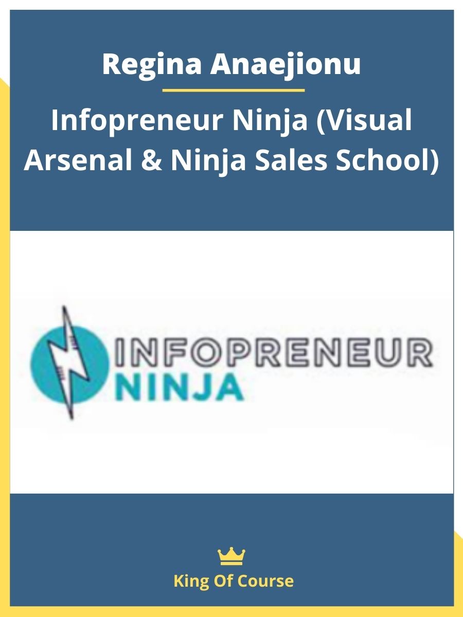 Regina Anaejionu – Infopreneur Ninja (Visual Arsenal & Ninja Sales ...