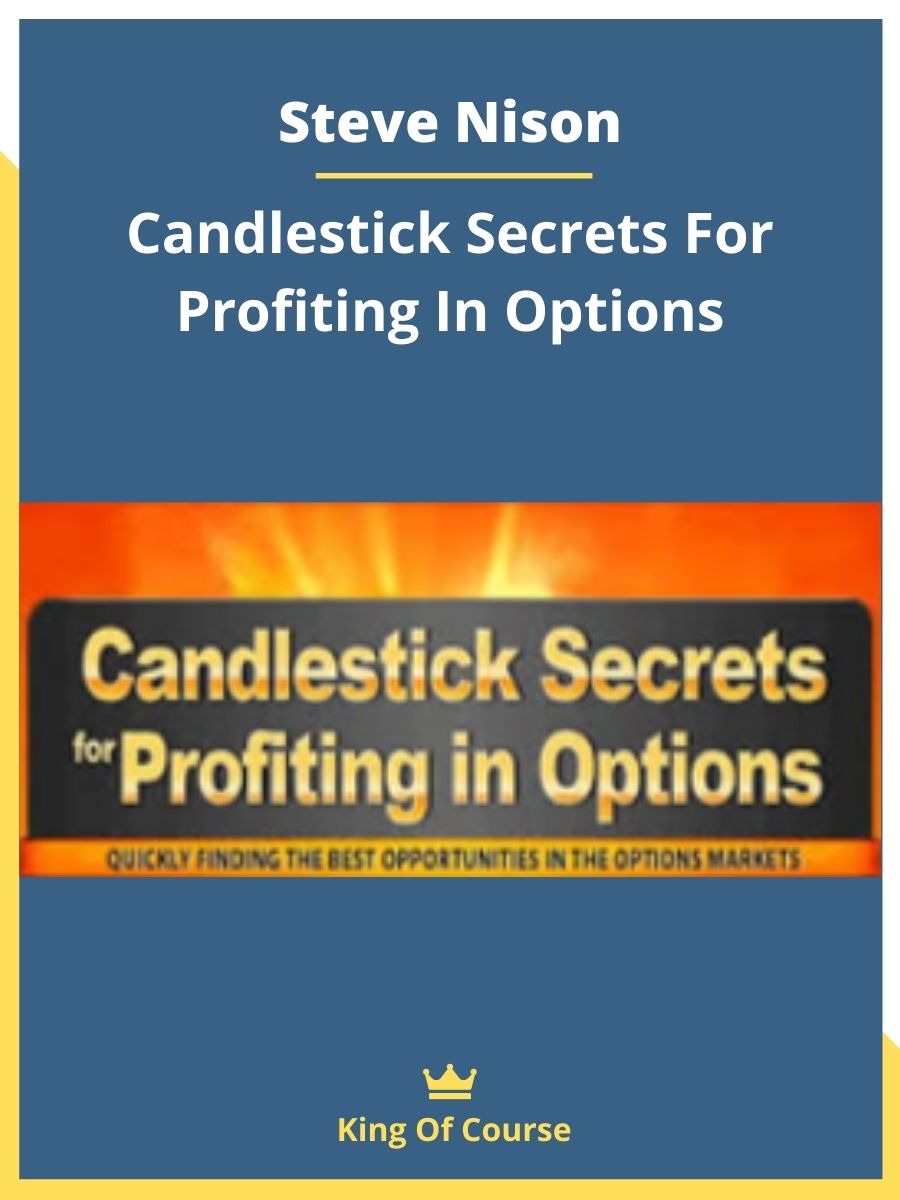 Steve Nison – Candlestick Secrets For Profiting In Options | LOADCOURSE ...