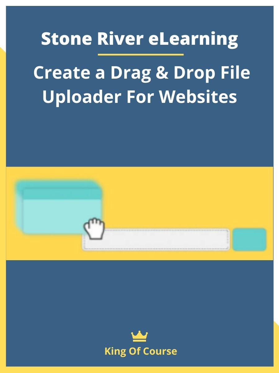 Stone River eLearning – Create a Drag & Drop File Uploader For Websites ...
