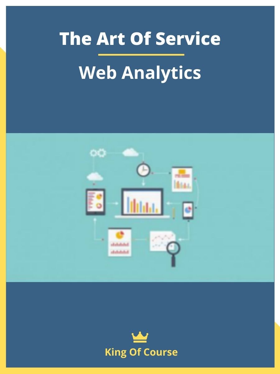 The Art Of Service – Web Analytics | LOADCOURSE - Best Discount Trading ...