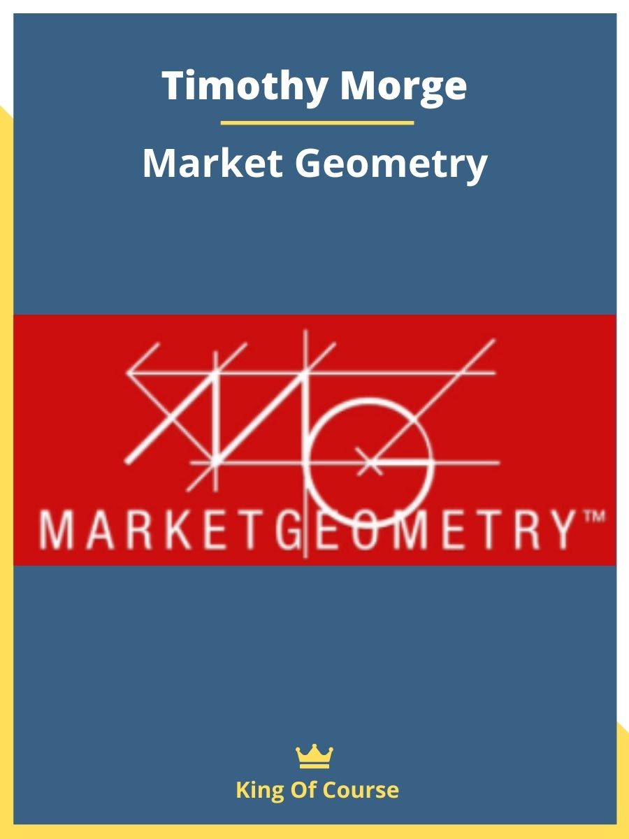 Timothy Morge – Market Geometry | LOADCOURSE - Best Discount Trading ...