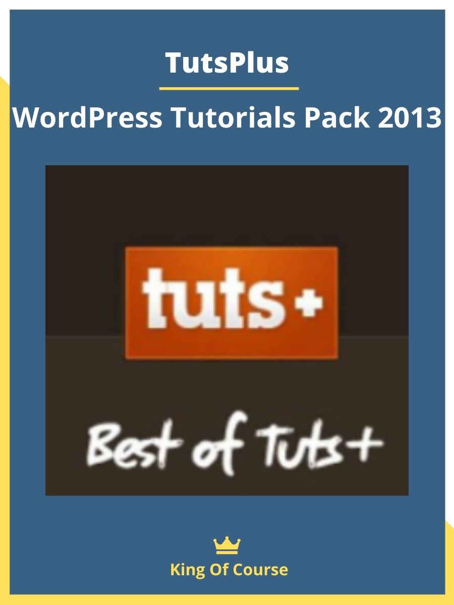 TutsPlus – WordPress Tutorials Pack 2013 | LOADCOURSE - Best Discount ...
