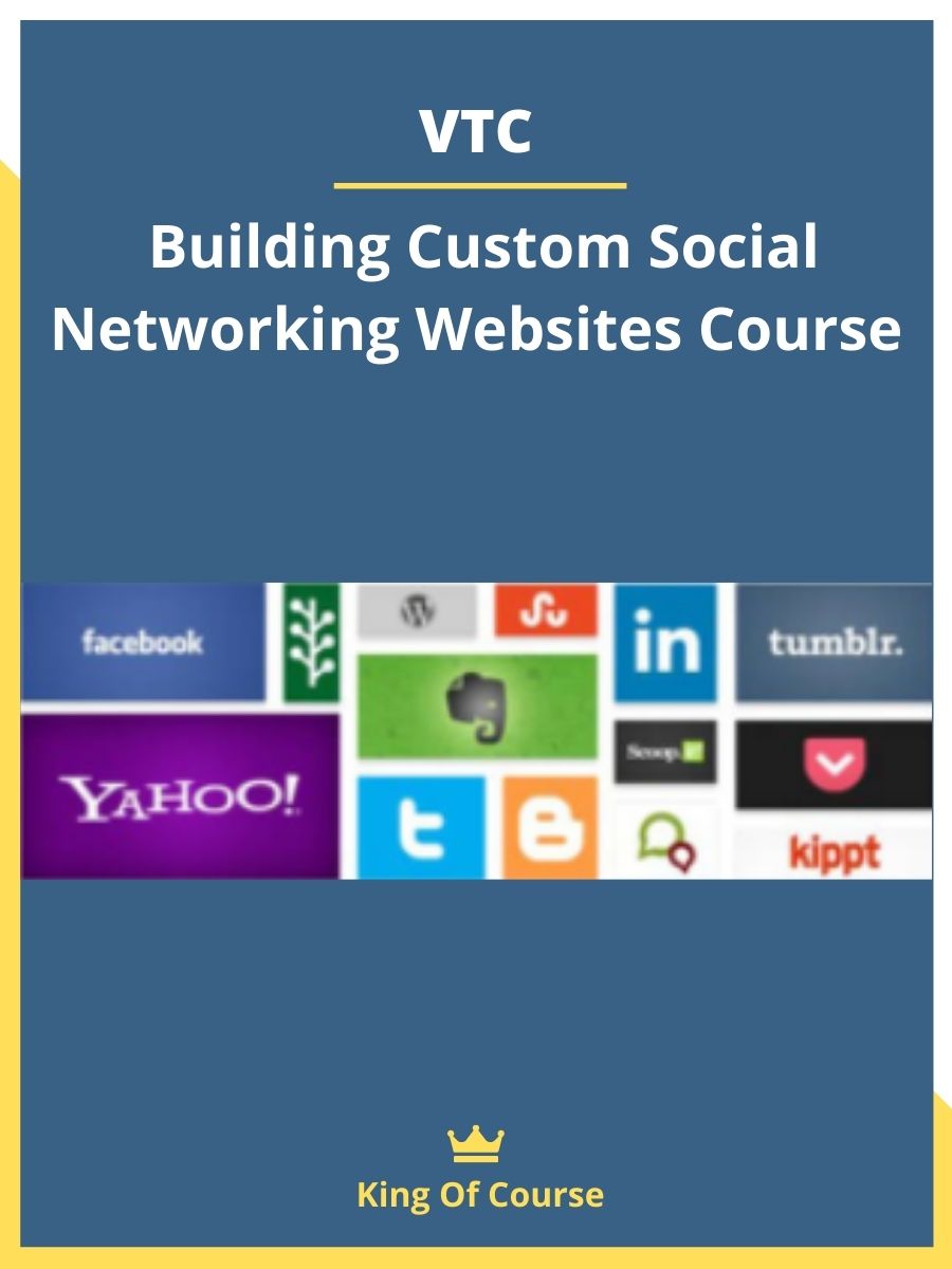 VTC – Building Custom Social Networking Websites Course | LOADCOURSE ...