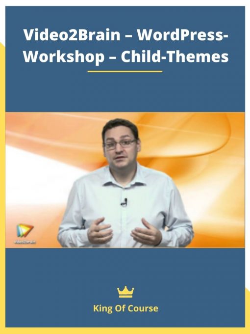 Video2Brain – WordPress-Workshop – Child-Themes | LOADCOURSE - Best ...